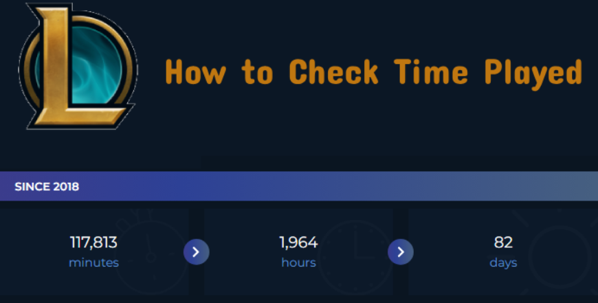 How Much Time Have I Spent on LoL? Check Your Total Hours