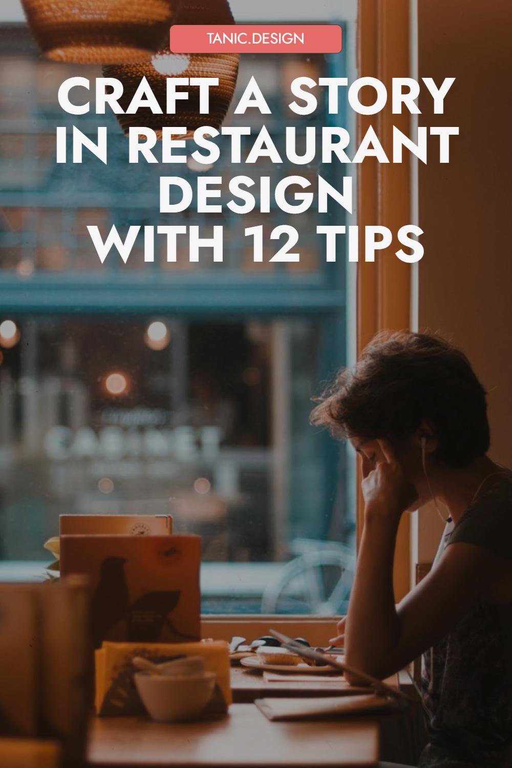12 Creative Ways to Use Storytelling in Restaurant Design