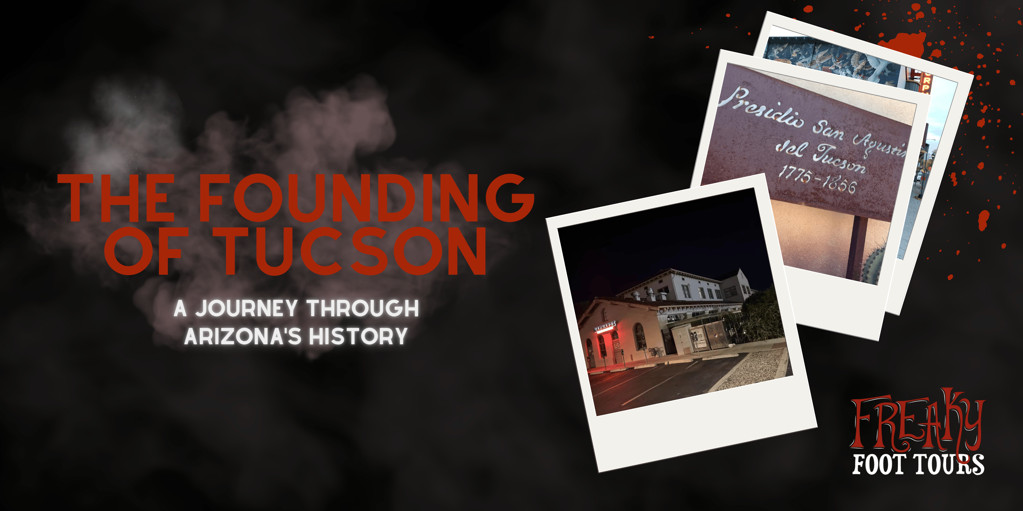 The Founding of Tucson | History of Tucson, Arizona