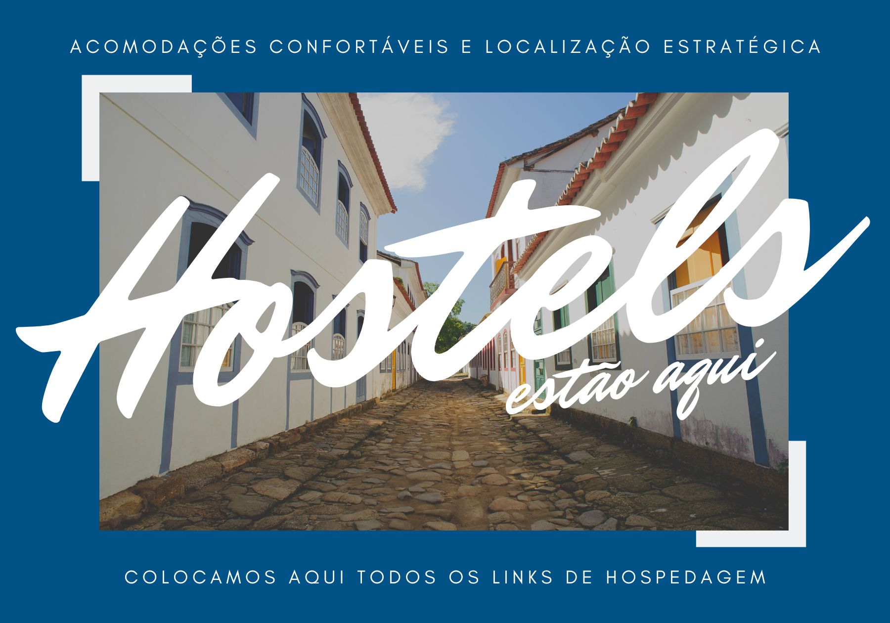 Os 12 Melhores Hostels em Paraty e como reservar um hostel