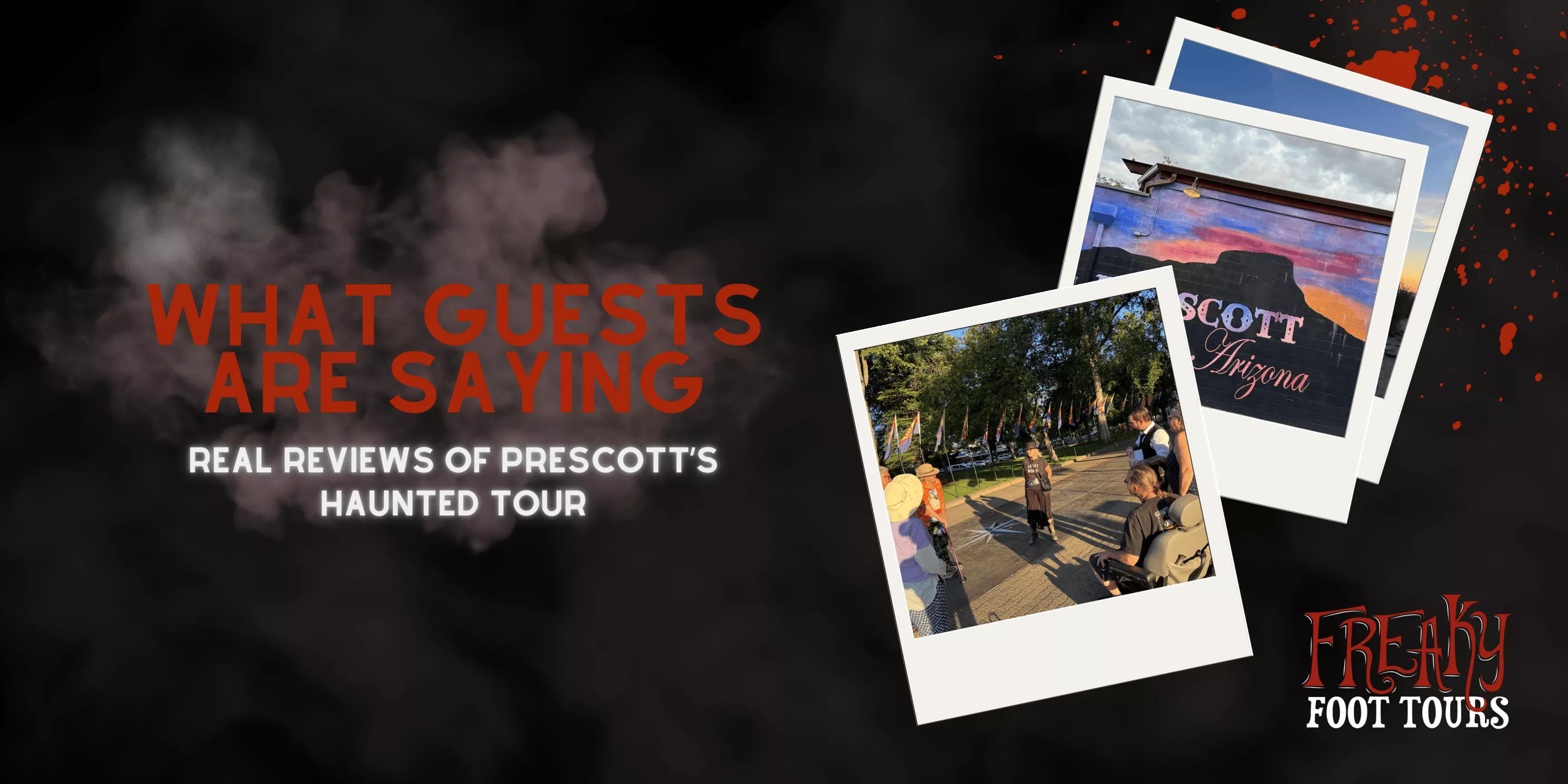 Prescott Haunted History Reviews | Freaky Foot Tours