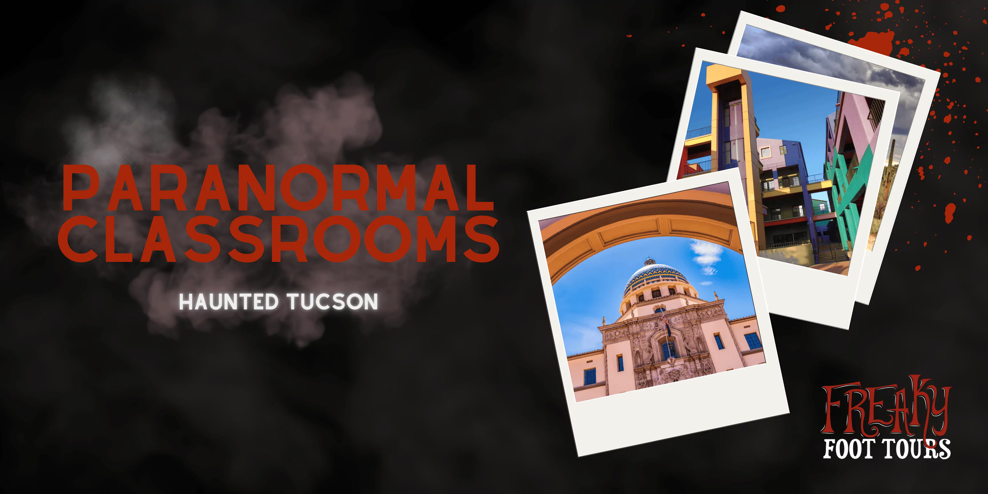 Tucson Paranormal Classrooms