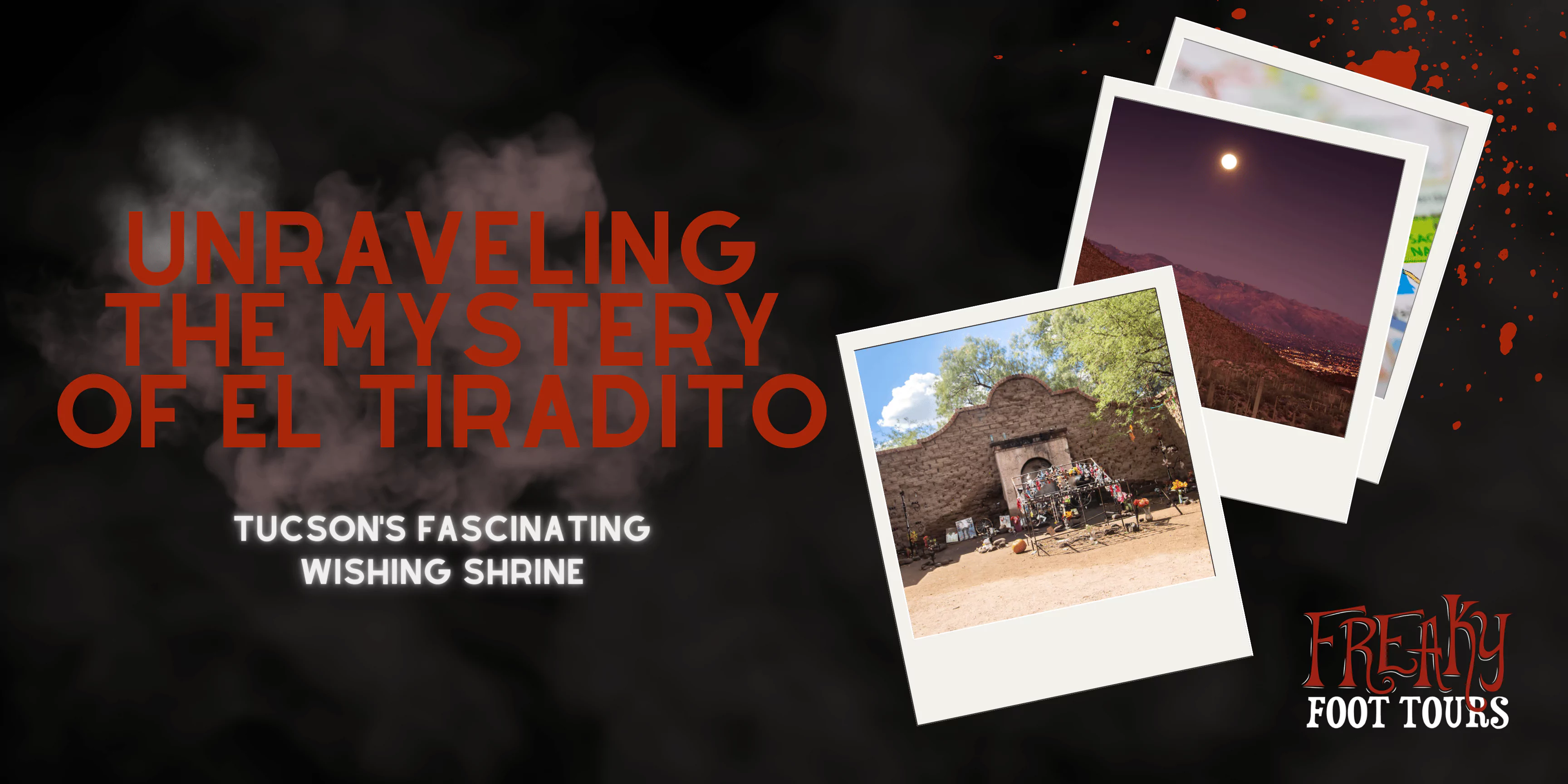 Unraveling the Mystery of El Tiradito: Tucson's Fascinating Wishing Shrine