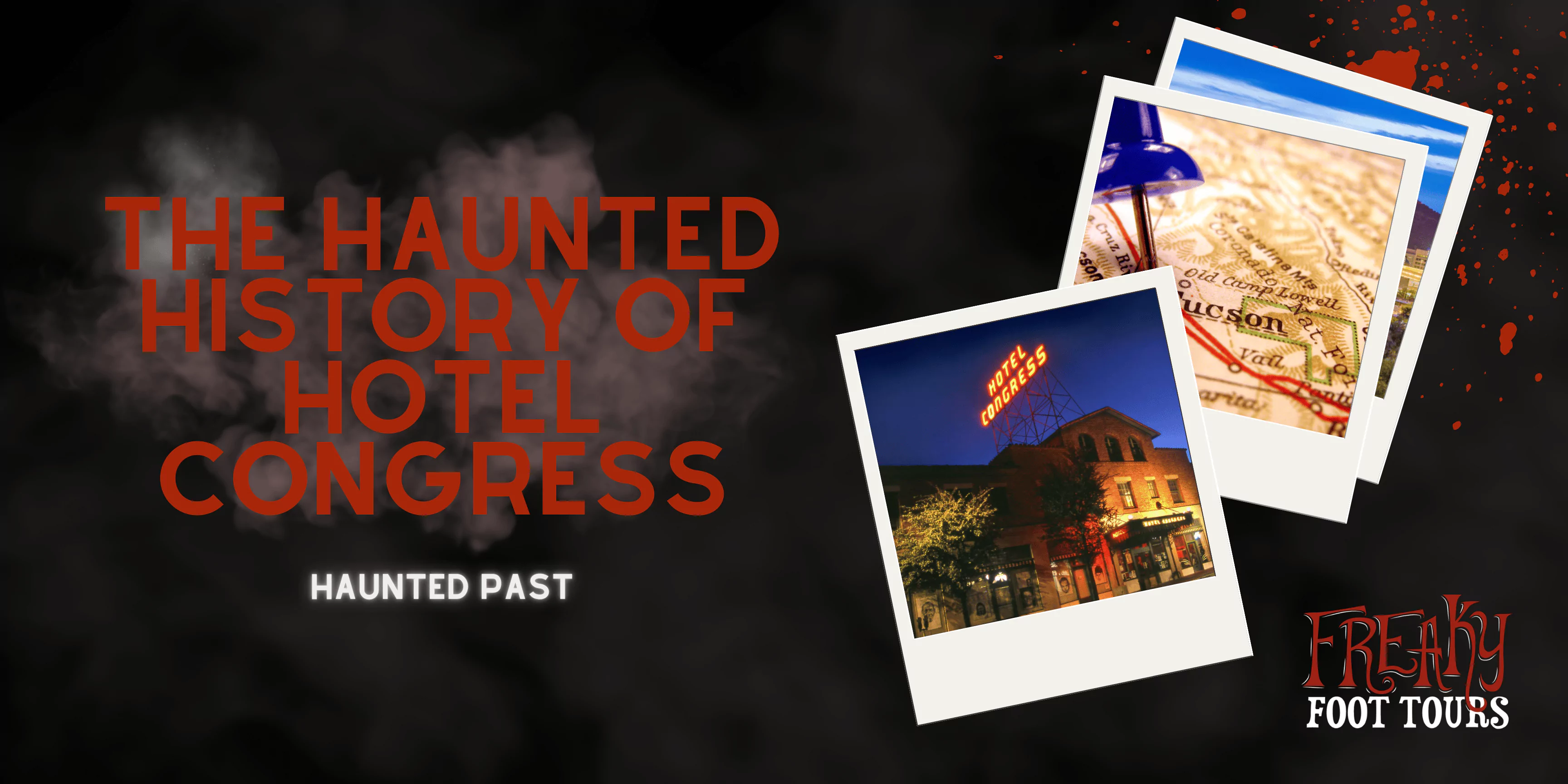 The Haunted History of Hotel Congress in Tucson, Arizona
