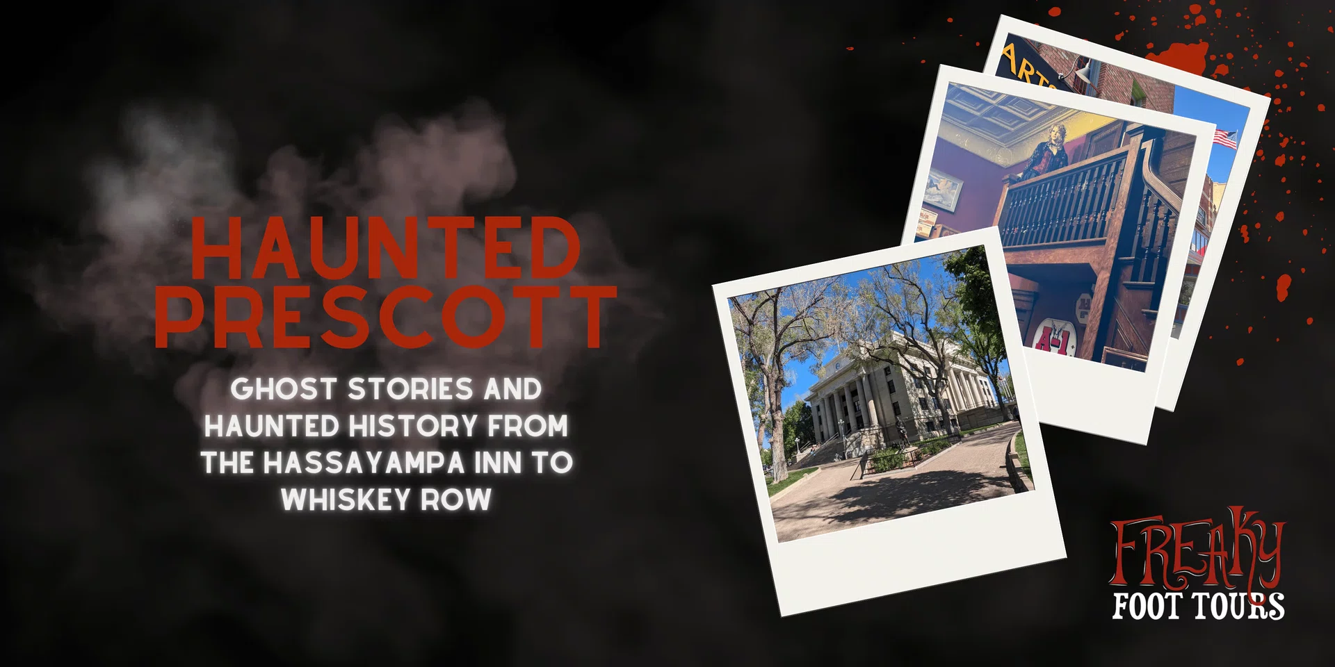 Haunted Prescott: Saloon & Hassayampa Inn Haunted History
